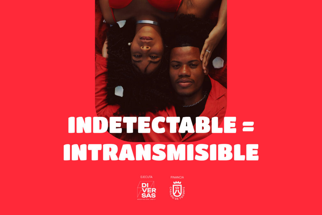 Indetectable = Intransmisible - Asociación LGBTIQA* Diversas