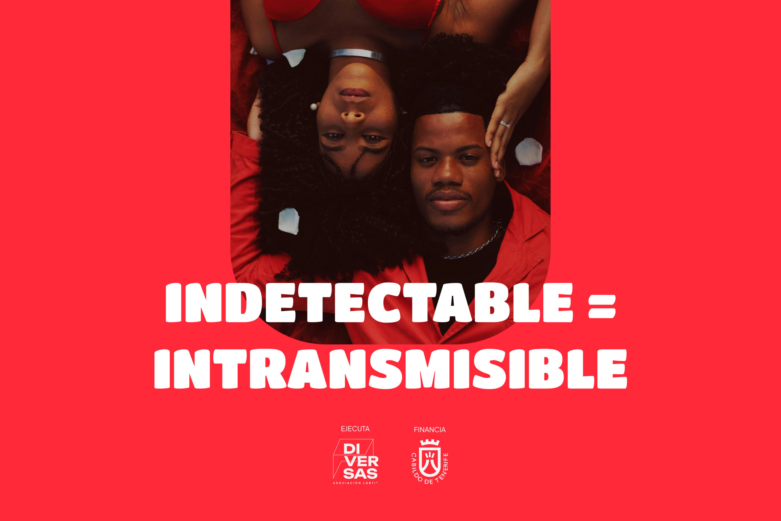 Indetectable = Intransmisible - Asociación LGBTIQA* Diversas